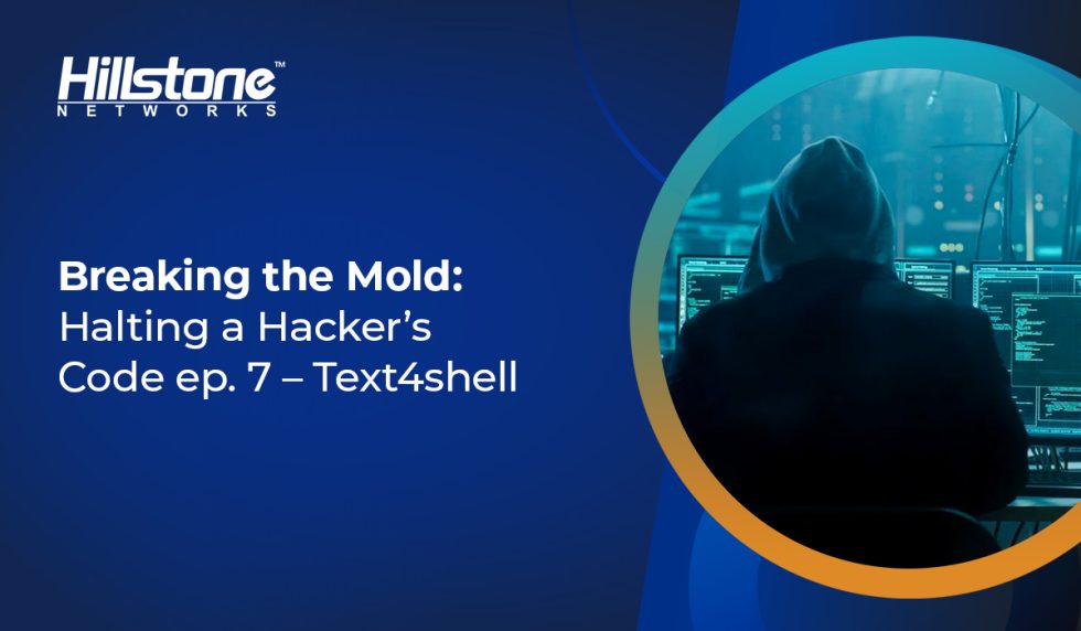 Breaking the Mold: Halting a Hacker’s Code ep. 7 – Text4shell ...