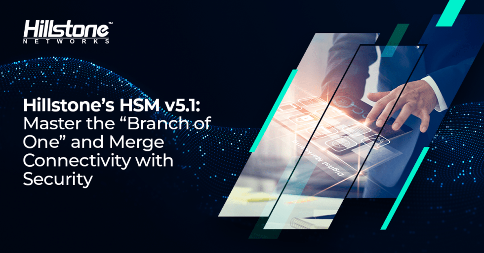 The Hillstone Blog | Hillstone Networks