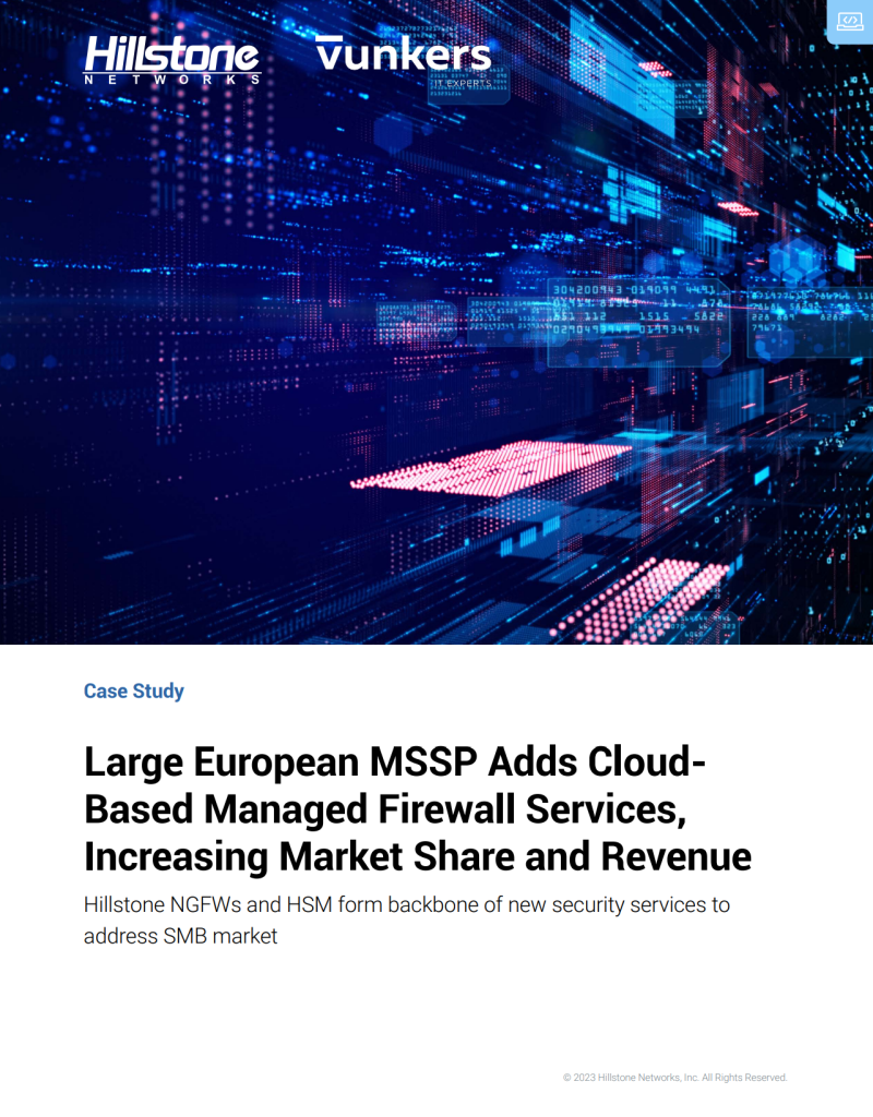 Large European MSSP Adds CloudBased Managed Firewall Services, Increasing Market Share and ...